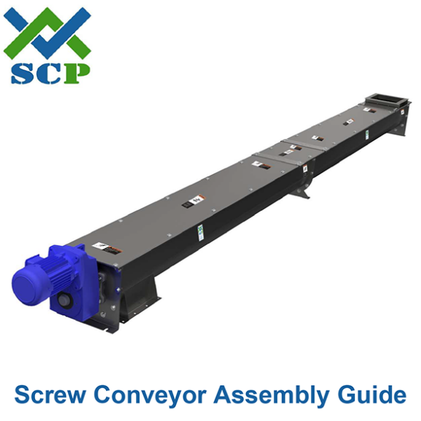 SCP Screw Conveyor Assembly Guide